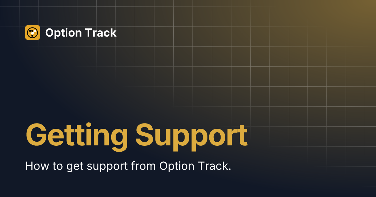 Getting Support | Option Track